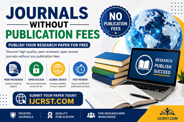Journals without Publication Fees - IJCRST